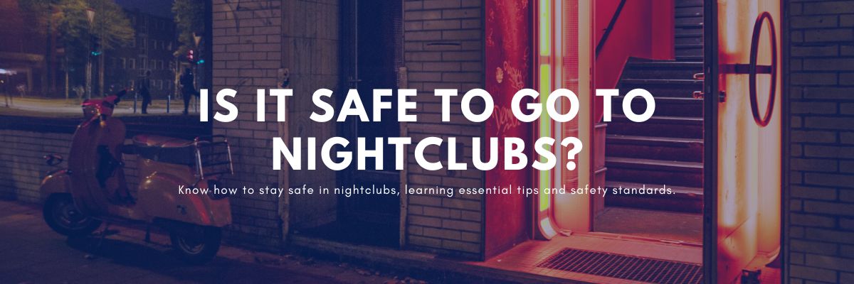 Is It Safe to Go to Nightclubs? | LGNDRY Group
