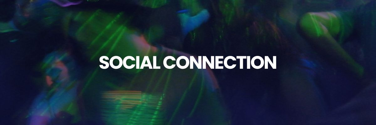 Nightclubs Help Build Social Connections - LgndryGroup